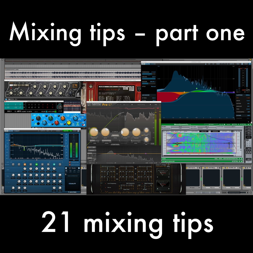 Mixing tips – part one (21 mixing tips) | Fanumusic.com