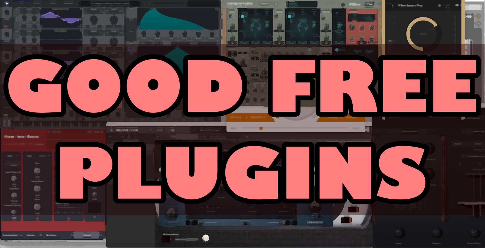 Some Good Free Plugins Fanumusic